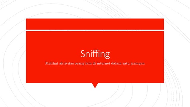 Sniffing | PPT