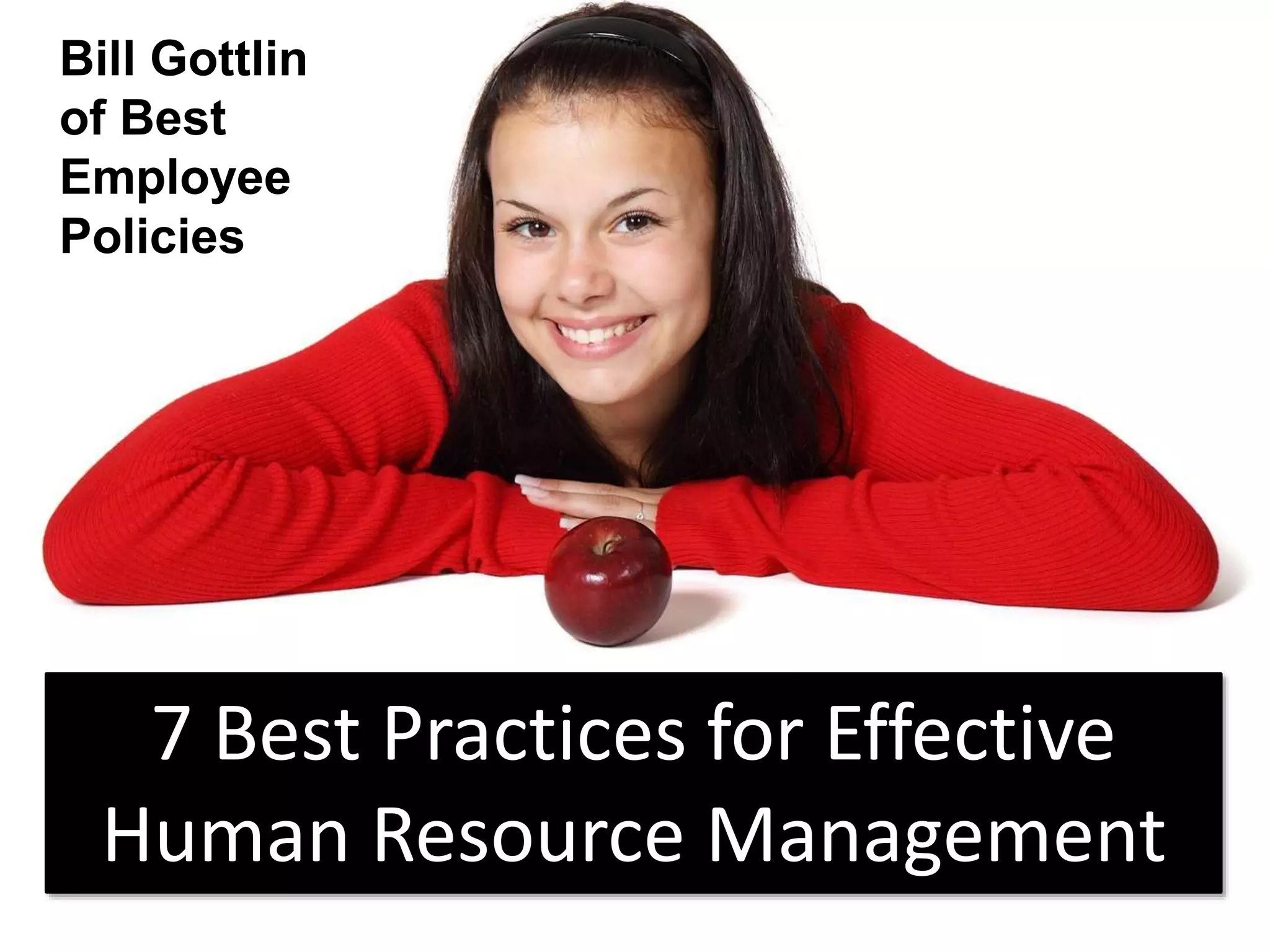 7 Best Practices for Effective Human Resource Management | PPTX