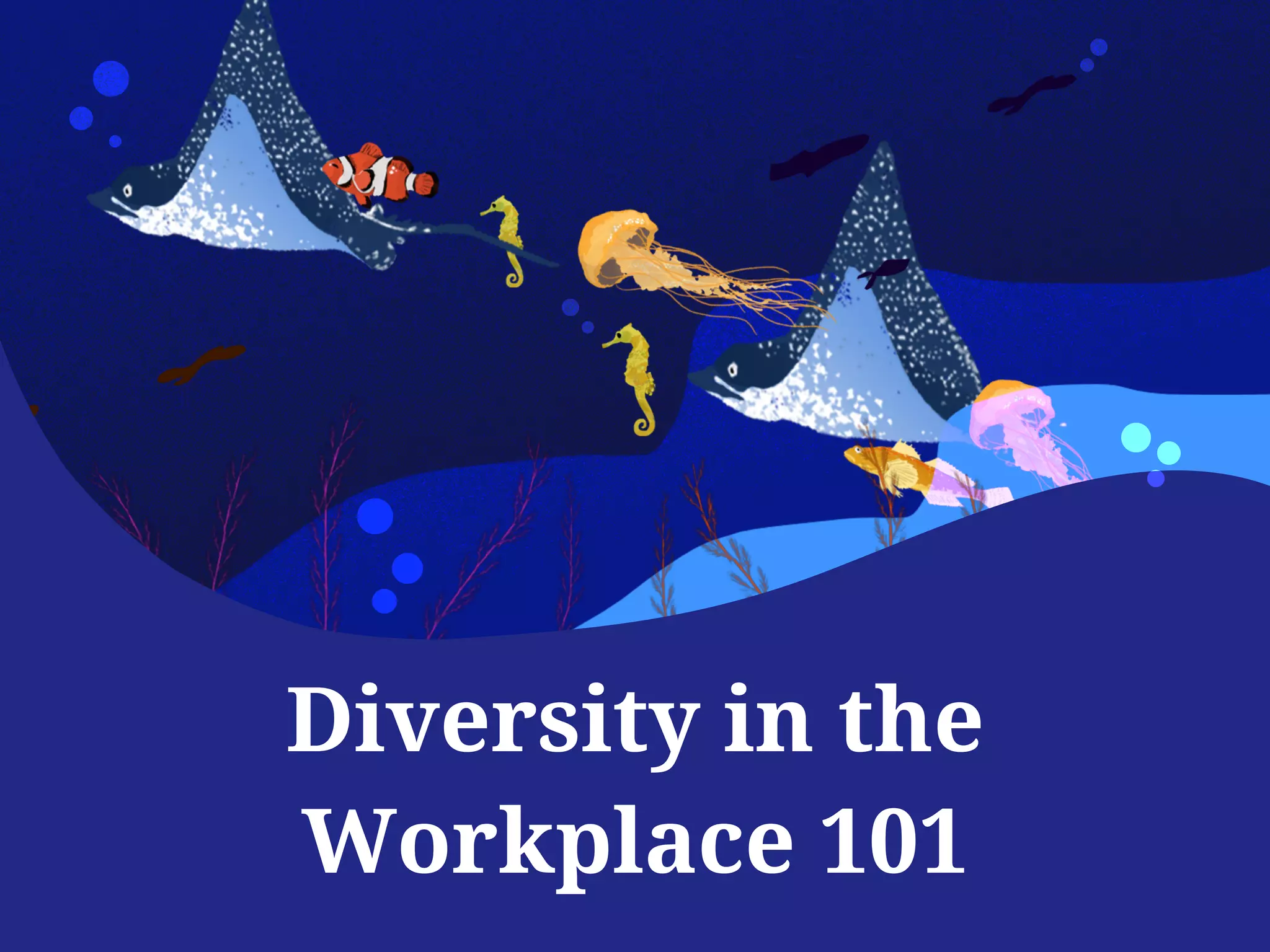 Diversity In The Workplace 101 | PPT