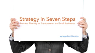 Business Strategy in Seven Steps | PPT