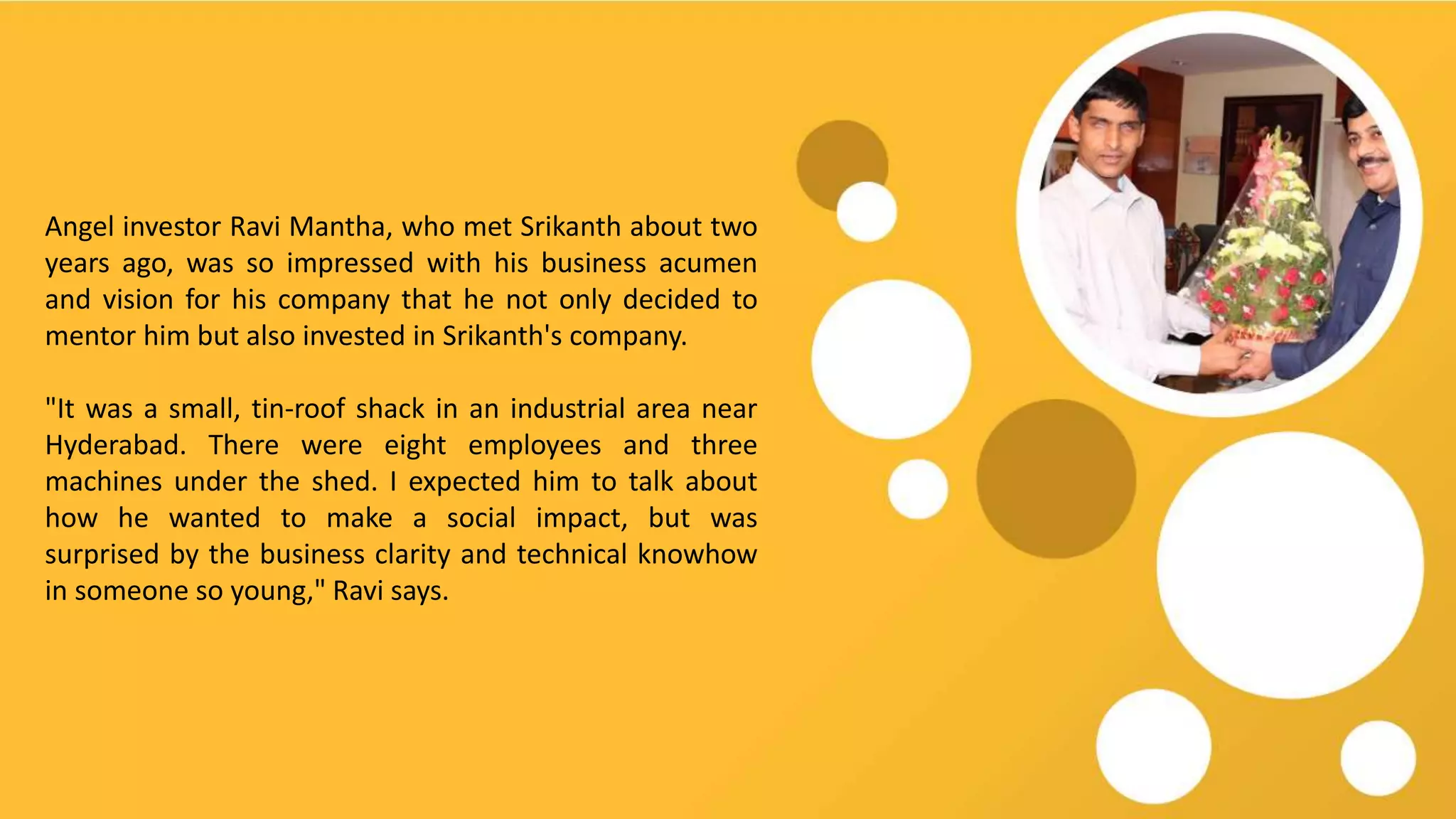 The blind CEO who built a 50 crore company - Srikanth Bolla | PPTX