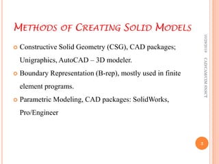 Solid modelling Slide share academic writing assignment 2 | PPT