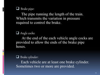 AIR BRAKING SYSTEM IN INDIAN RAILWAYS | PPTX