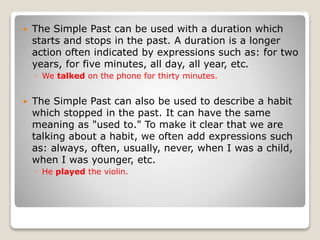 Uses of Simple Past Tense | PPT