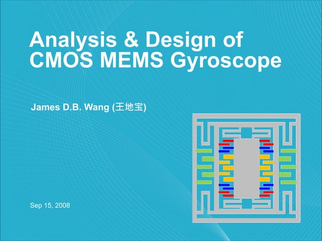Analysis & Design of CMOS MEMS Gyroscope | PDF