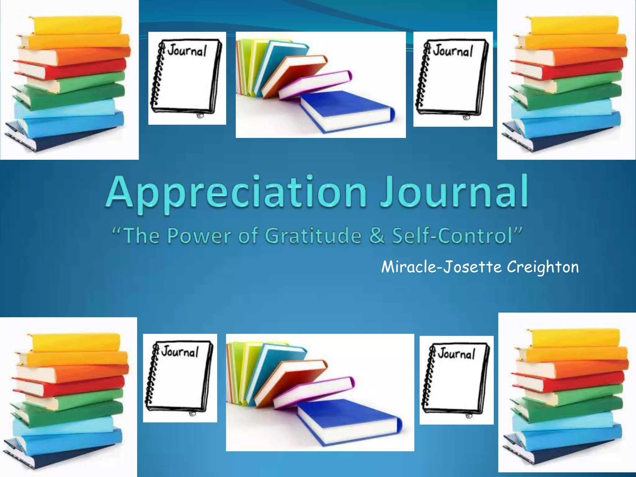 Appreciation Journal by MJAC | PPT