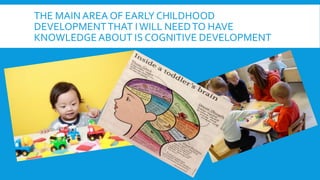 Early Childhood Development | PPT