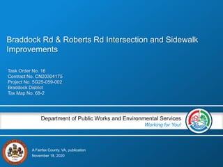 Braddock Rd. and Roberts Rd. Intersection and Sidewalk Improvements | PPT