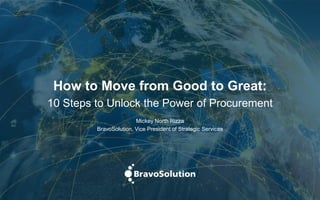 BravoSolution - 10 Steps to Unlock the Power of Procurement | PPT