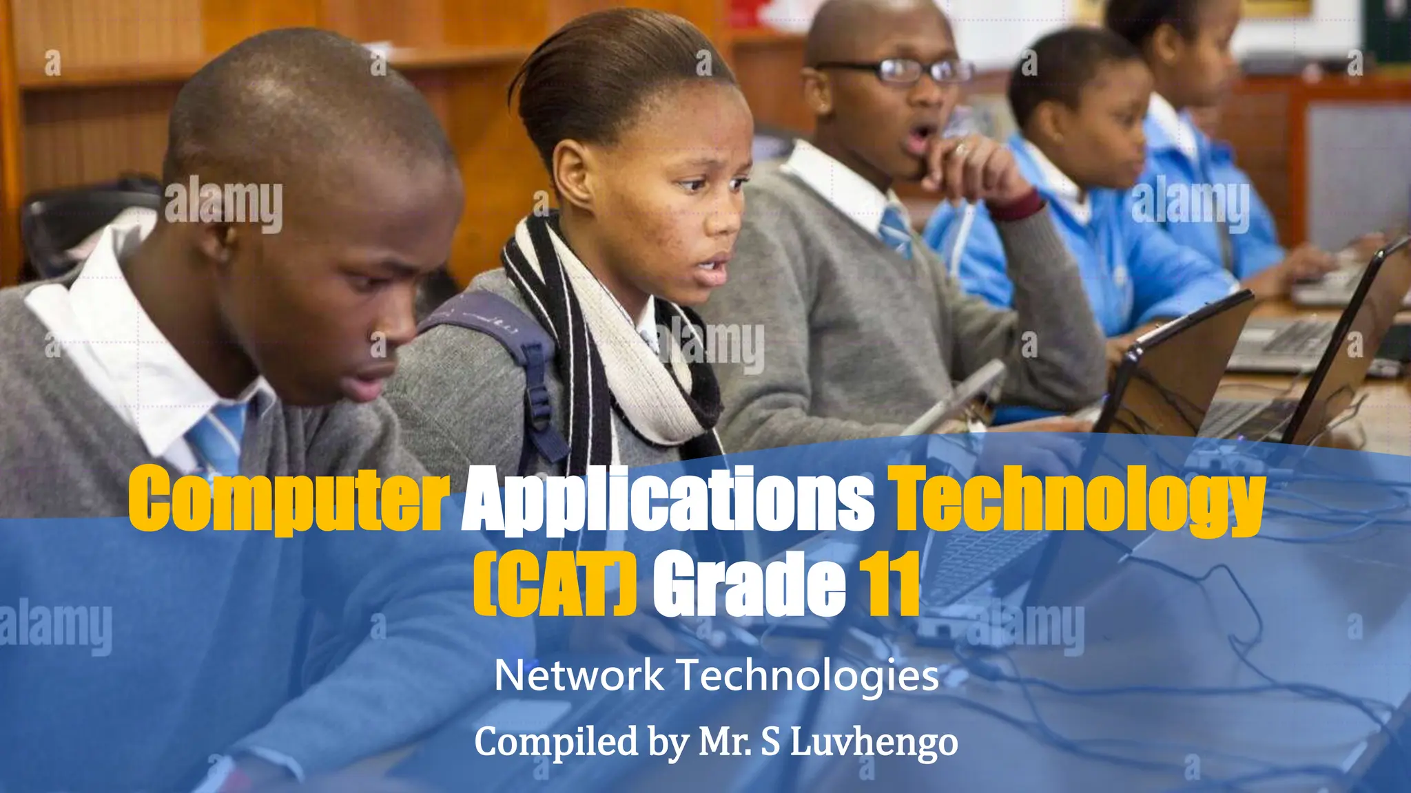 CAT Grade 11 (Network Technologies).pptx