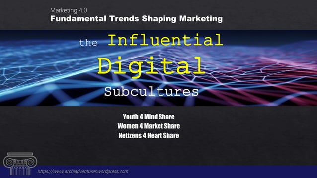 Ch3 the digital influential subcultures | PPT