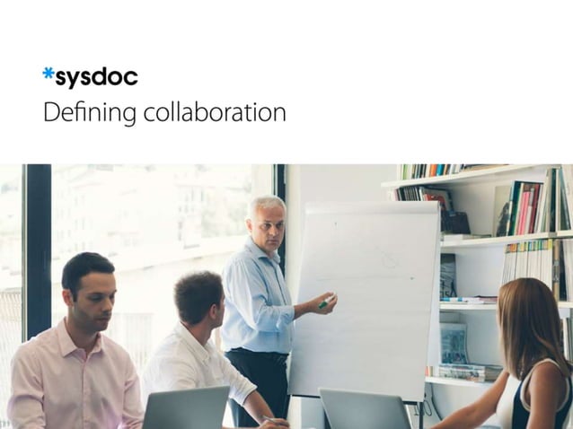 Sysdoc - Defining collaboration | PPT