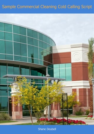 Commercial Cleaning Cold Calling Script | PDF