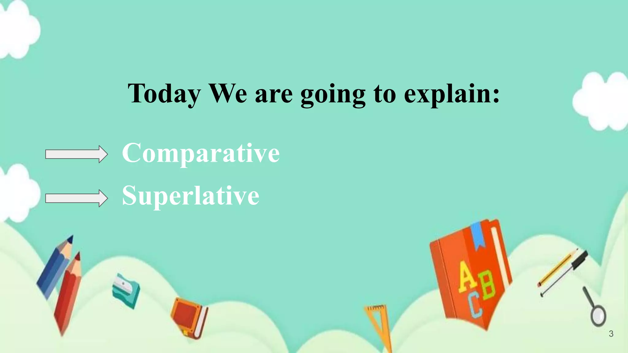 Slideshare Comparative and Superlative | PPT