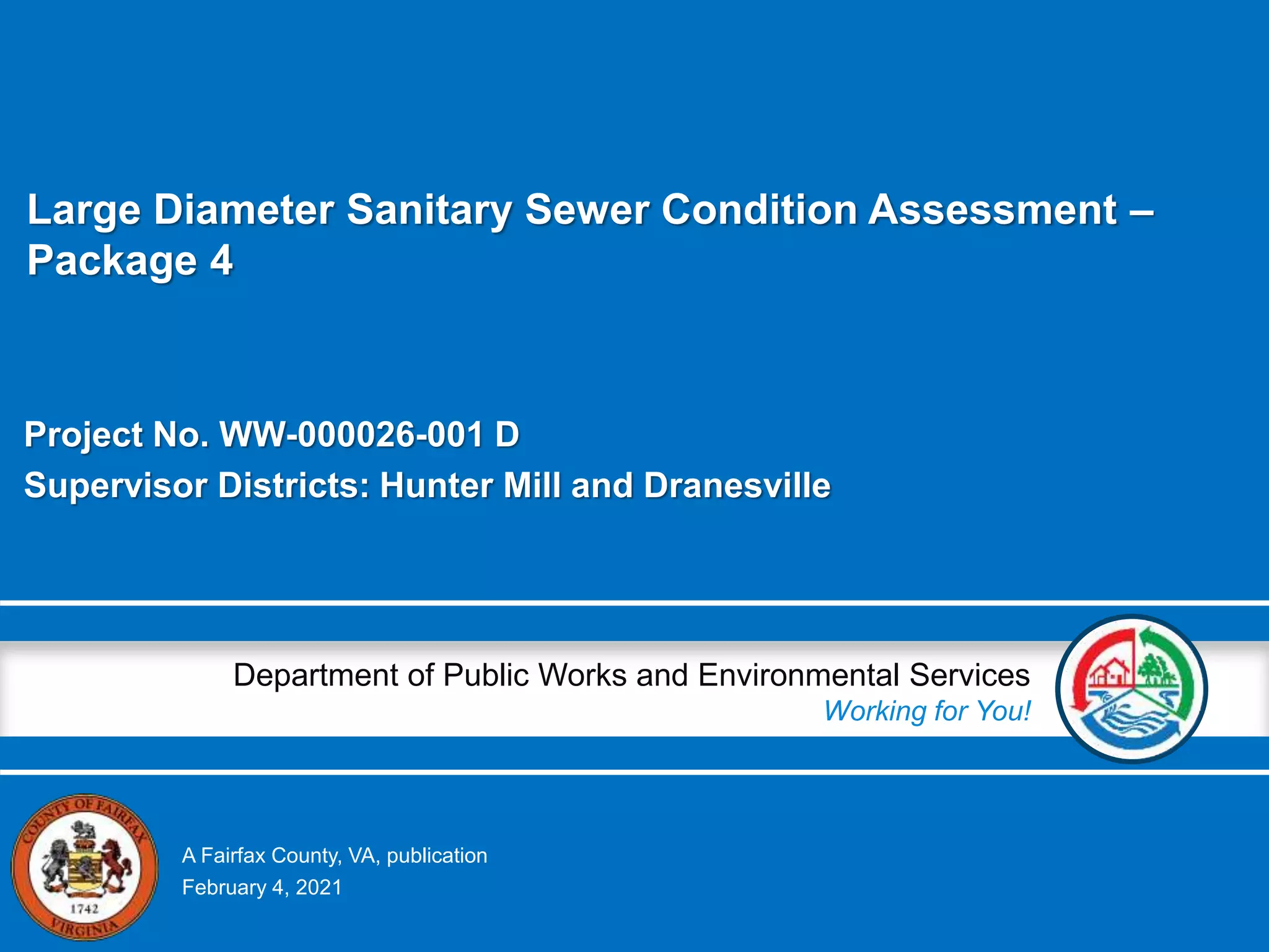 Large Diameter Sanitary Sewer Condition Assessment Package 4 | PPTX