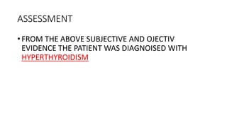 CASE PRESENTATION ON HYPERTHYROIDISM | PPTX