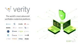 Meet Verity, Evernym's Digital Credential Platform | PPT