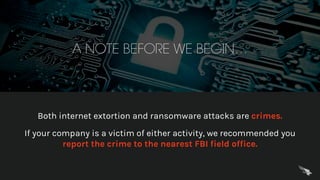 Cyber Security Extortion: Defending Against Digital Shakedowns | PDF