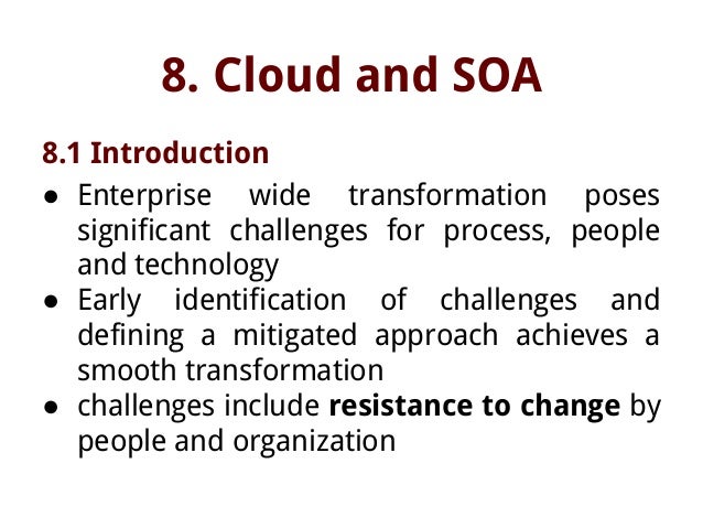 Cloud Computing and Service oriented Architecture (SOA)