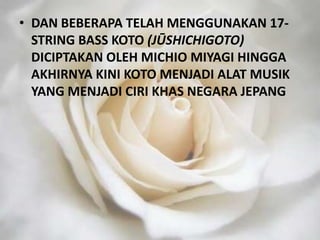 alat musik koto | PPTX