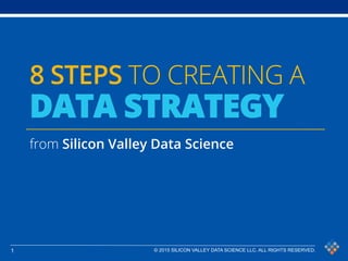 8 Steps to Creating a Data Strategy | PDF