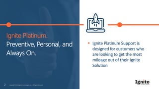 The Benefits of Platinum Support | PPTX