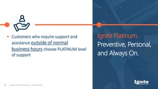 The Benefits of Platinum Support | PPTX