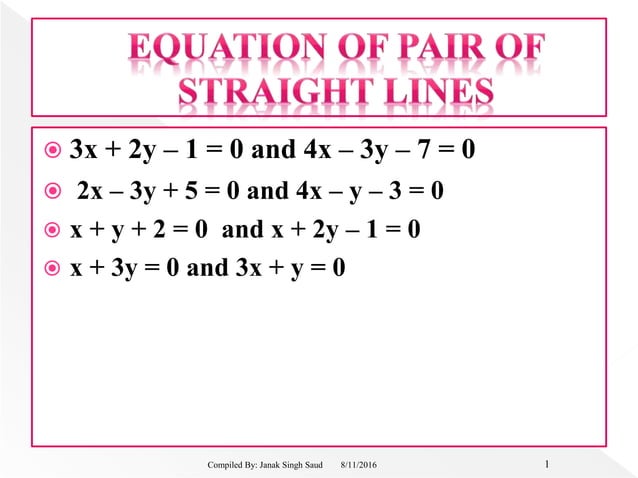 Introduction of Equation of pair of straight lines | PPTX