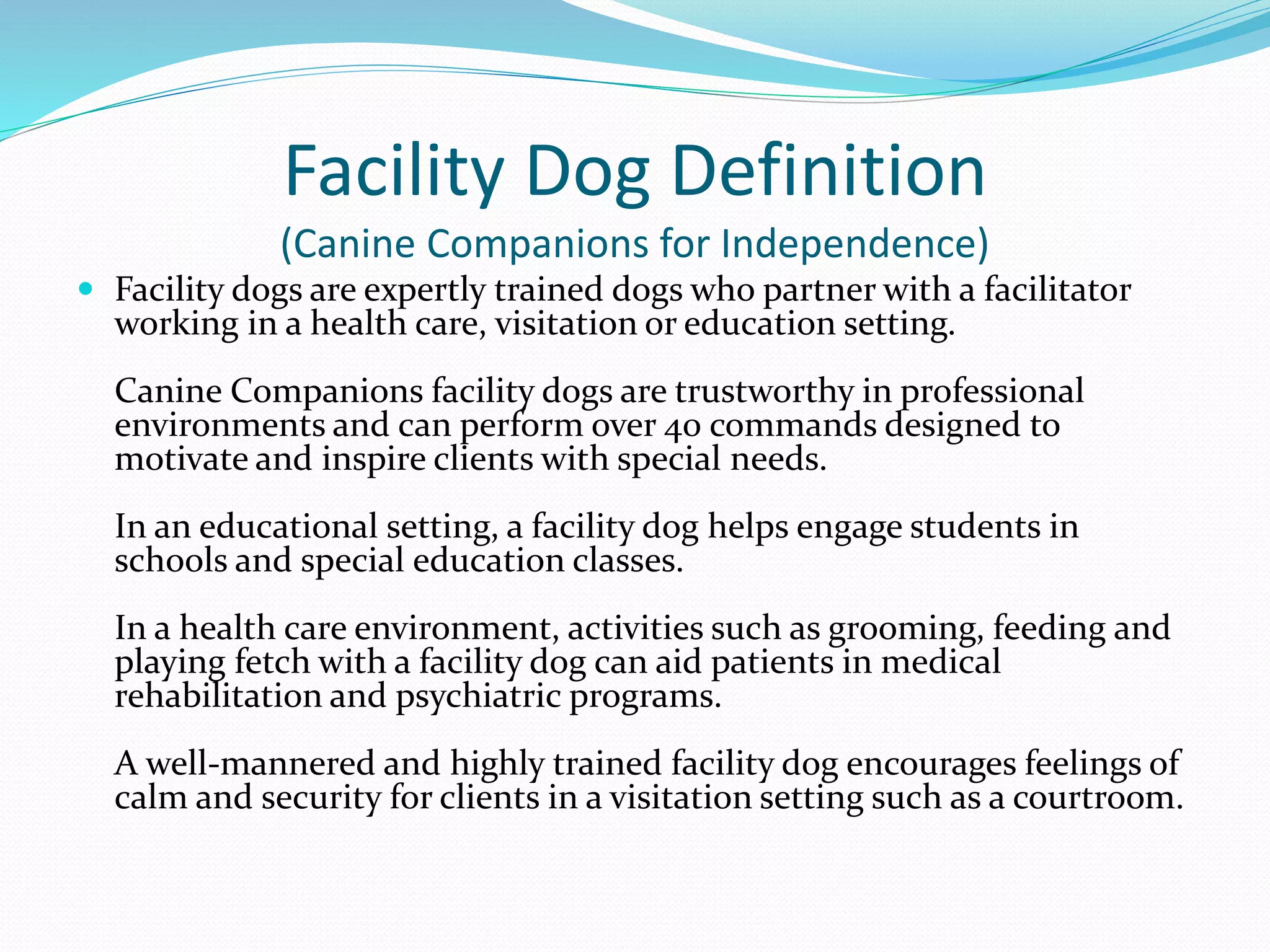 What is a facility dog? | PPTX