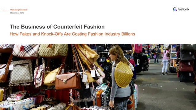 The Business of Counterfeit Fashion | PPT