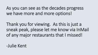 Fast Food Through The Decades | PPTX