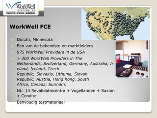 Functional capacity evaluation - workwell | PPTX