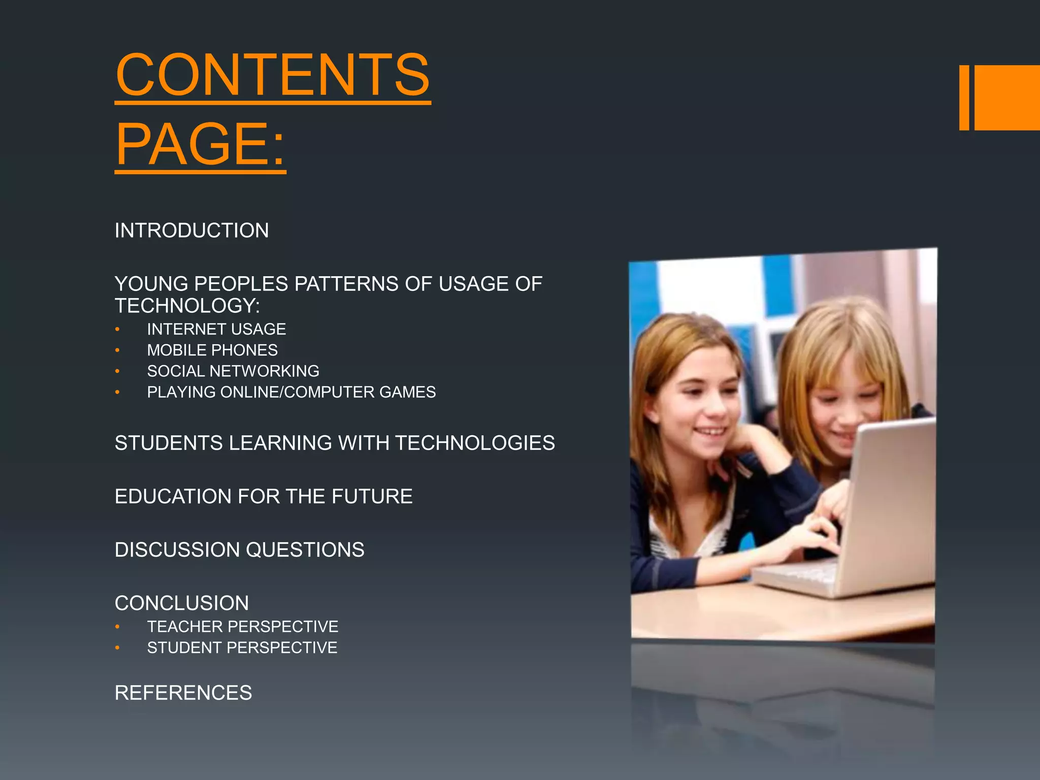 Students' use of technologies | PPTX | Social Networking | Internet