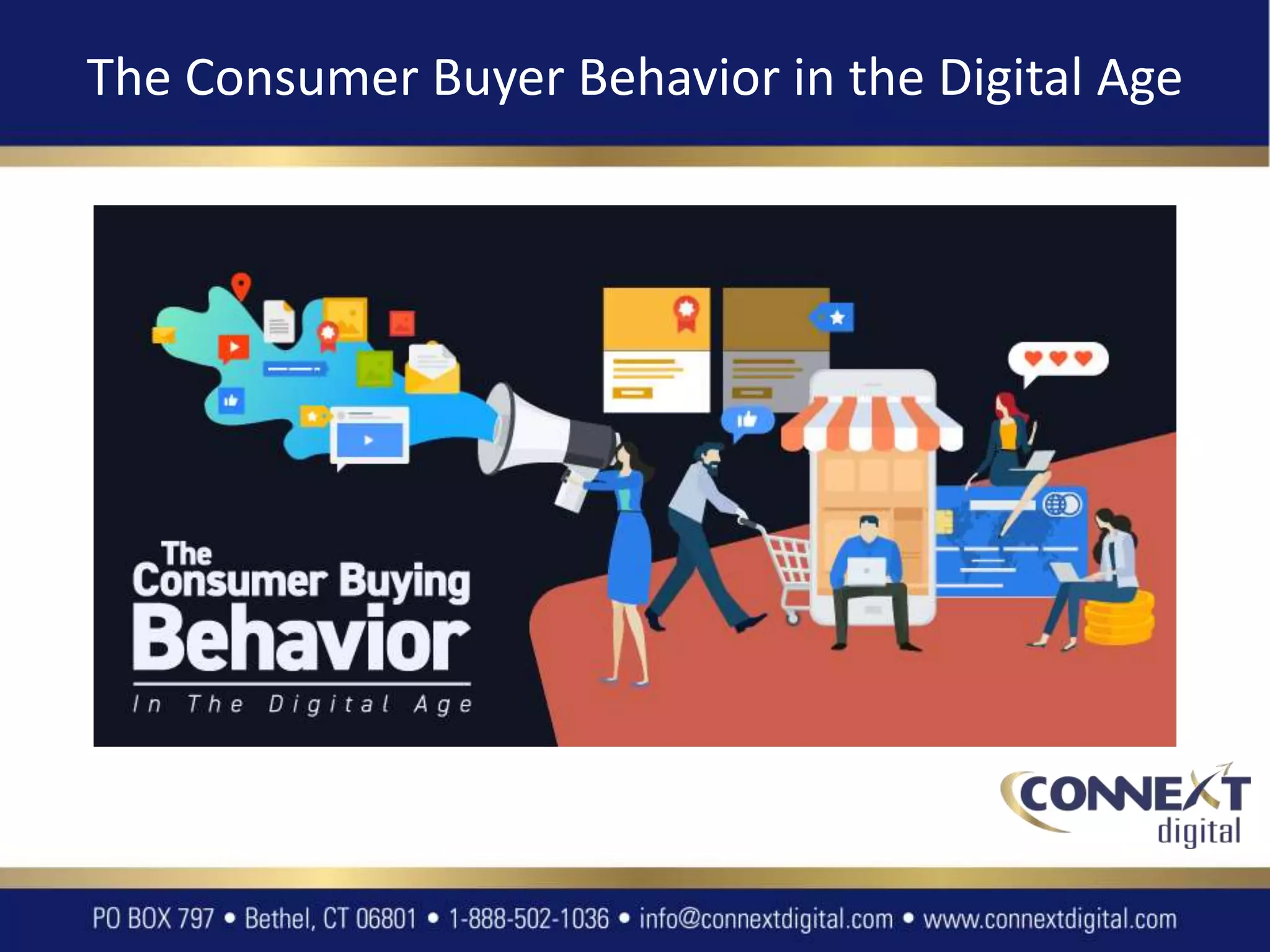 The Consumer Buying Behavior in the Digital Age | PPTX