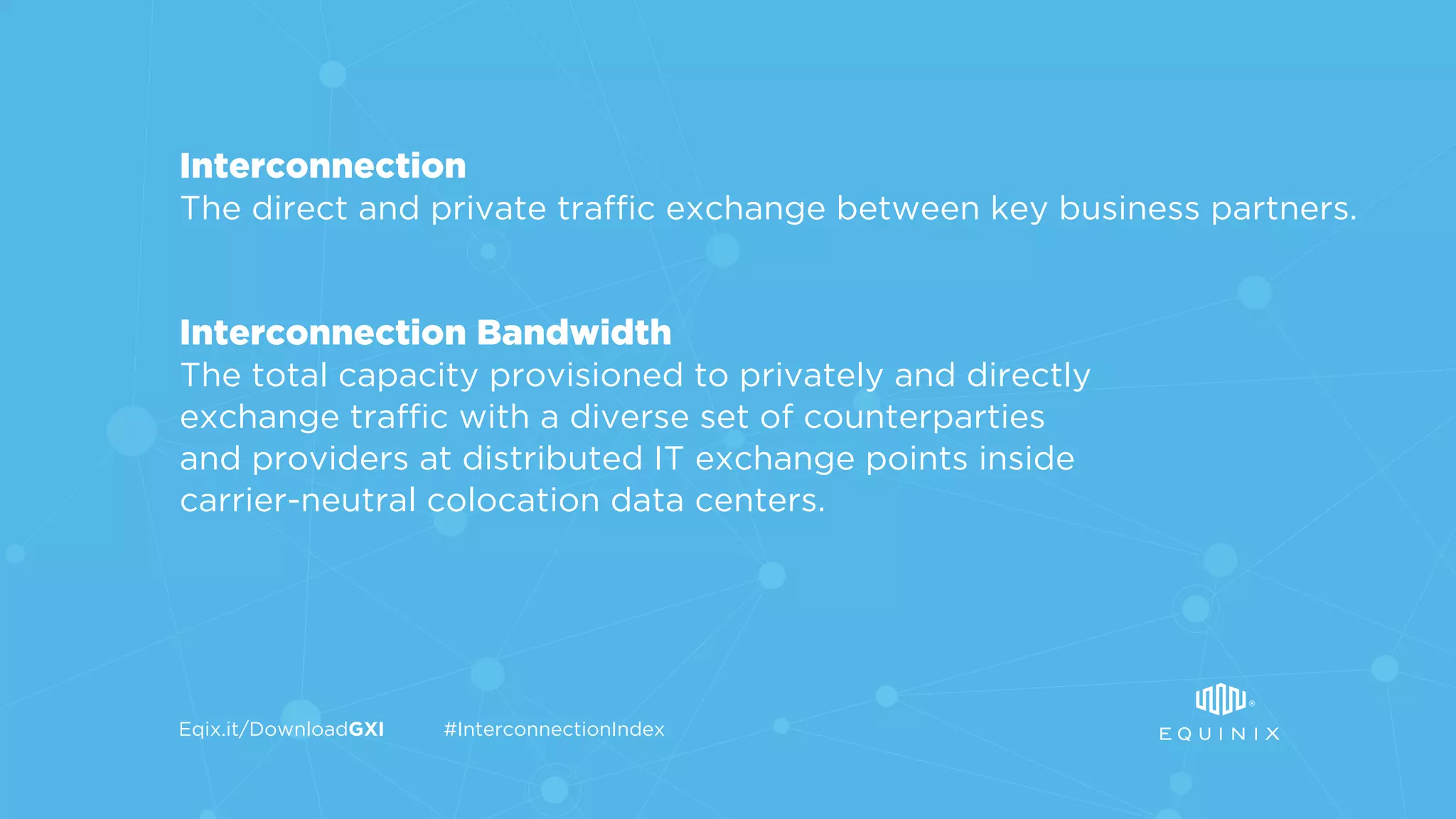 The Interconnection Index Volume 2: Breaking Down Interconnection in ...
