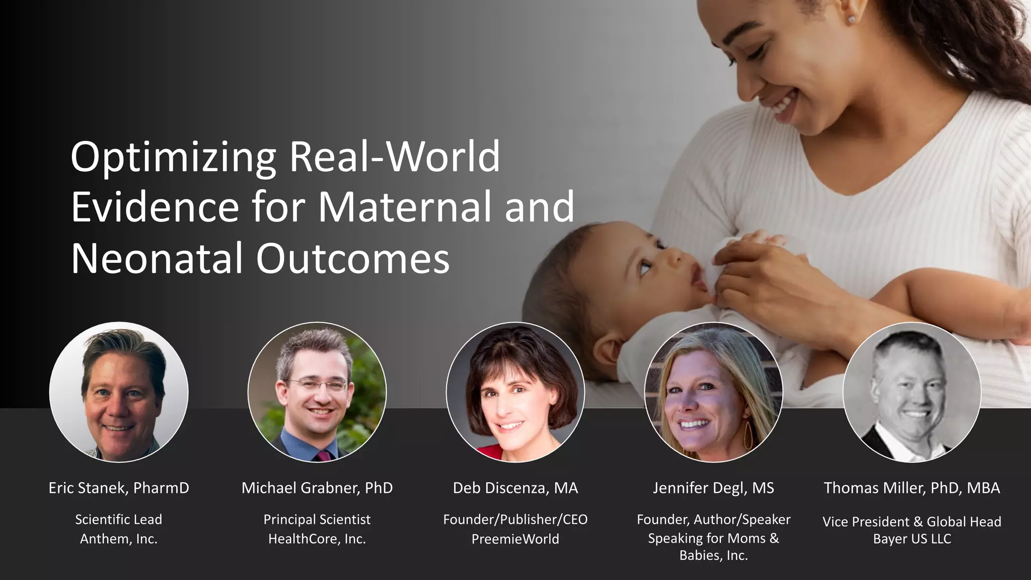 Optimizing Real-World Evidence for Maternal and Neonatal Outcomes | PDF