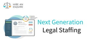 Next Generation Legal Staffing | PPT