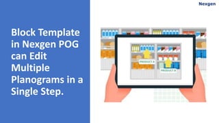 SlideShare_How Nexgen POG’s Block Template can Edit Multiple Planograms ...