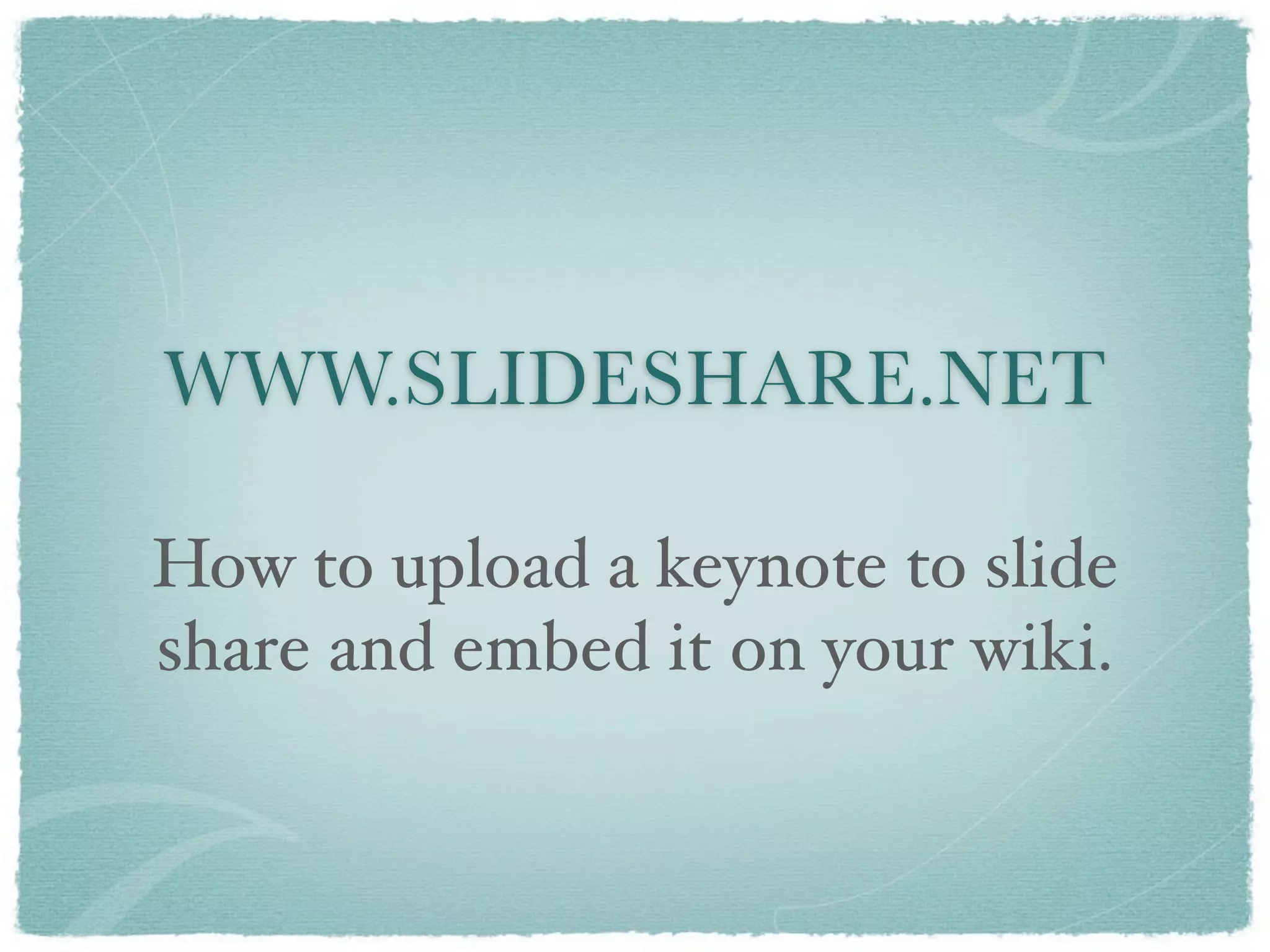 Slideshare keynote | KEY | Internet | Computing