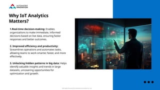 Leveraging IoT Data Analytics for Smarter Decision-Making | PPT