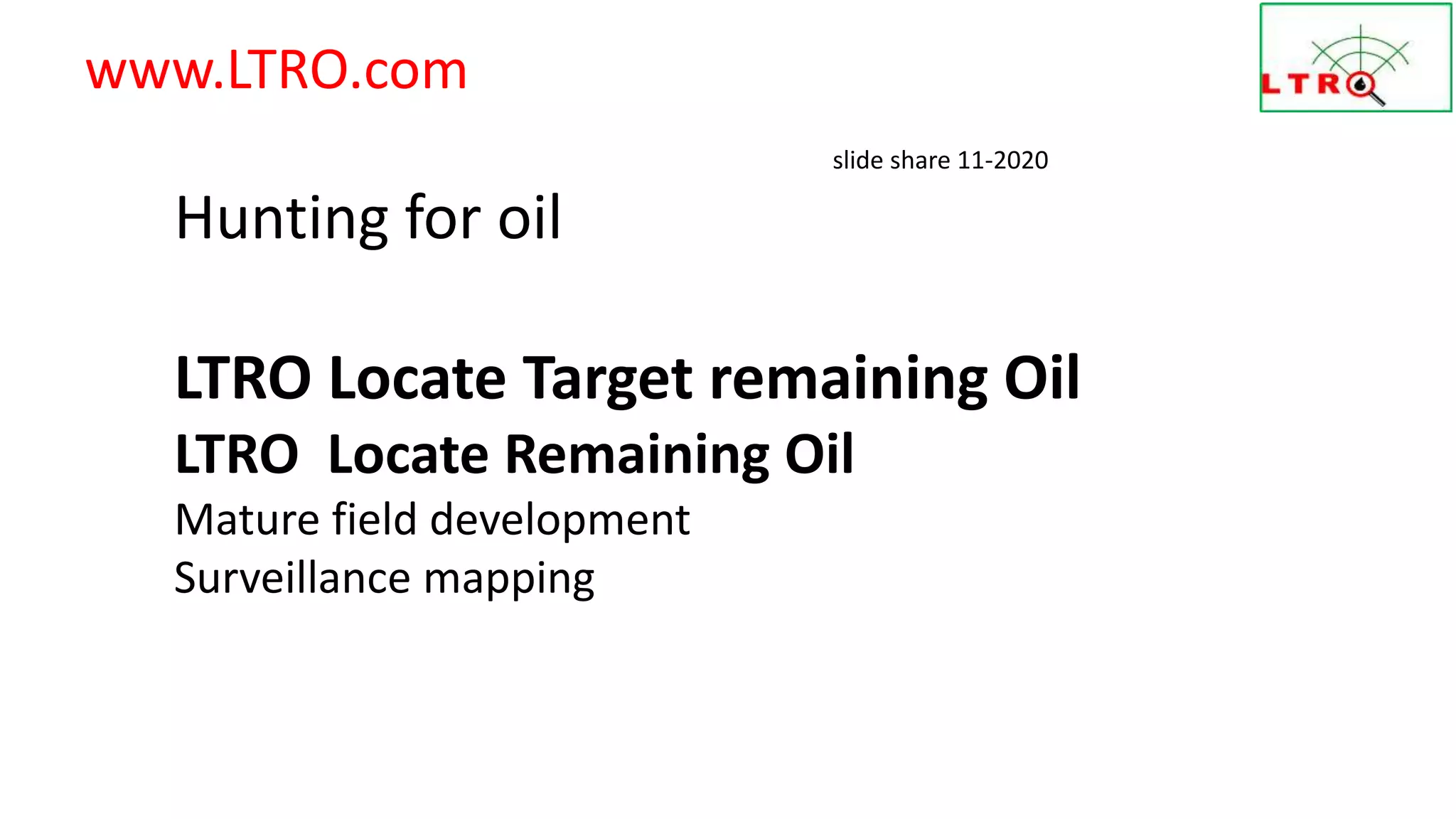 Locate Remaining Oil | PPTX