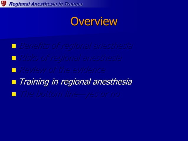 Considerations for Regional Anesthesia in the Trauma Patient | PPTX ...