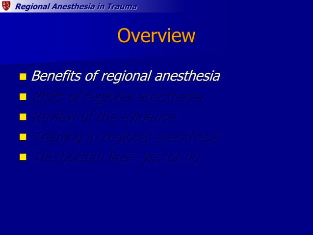 Considerations for Regional Anesthesia in the Trauma Patient | PPTX ...