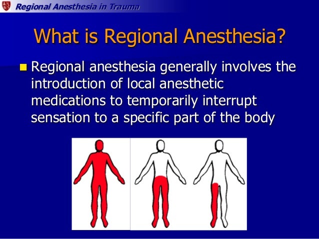 Considerations for Regional Anesthesia in the Trauma Patient