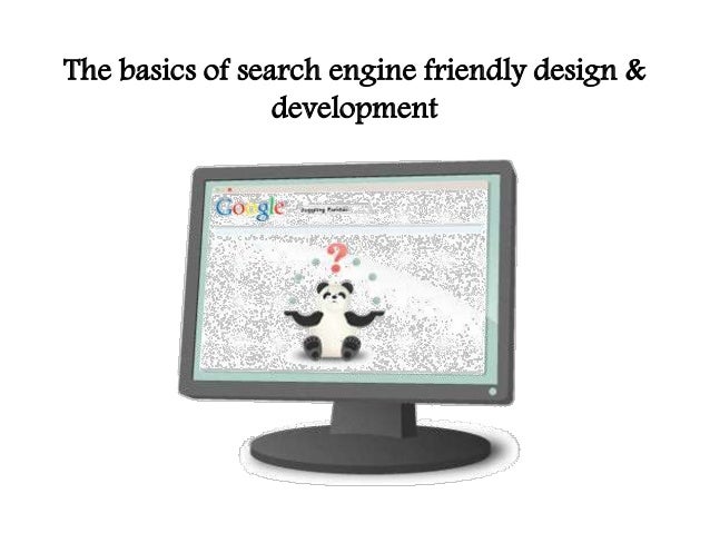 The basics of search engine friendly design & development