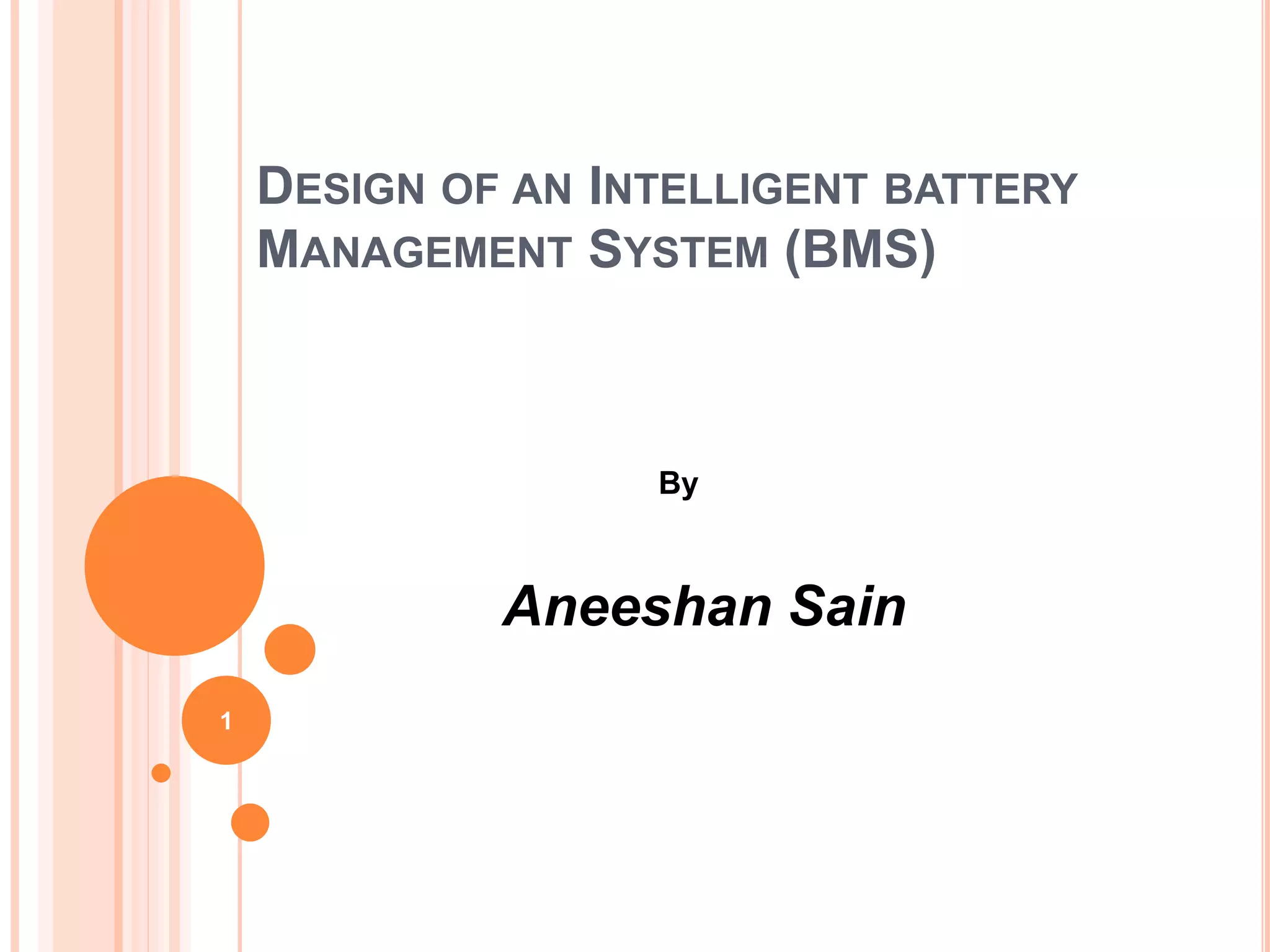 Design of an Intelligent Battery Management System (BMS) | PPTX