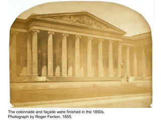 History of the British Museum’s buildings over the past 260 years | PPTX