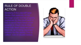 Rule of double action | PPTX