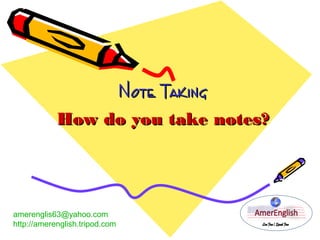 Slide share notetaking | PPT
