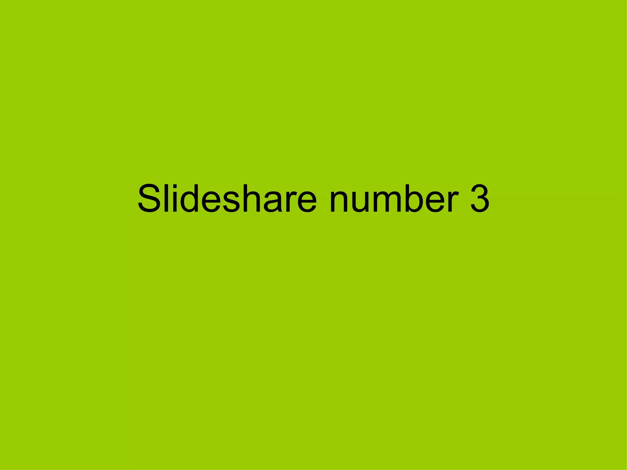 Slideshare Number 1 | PPT
